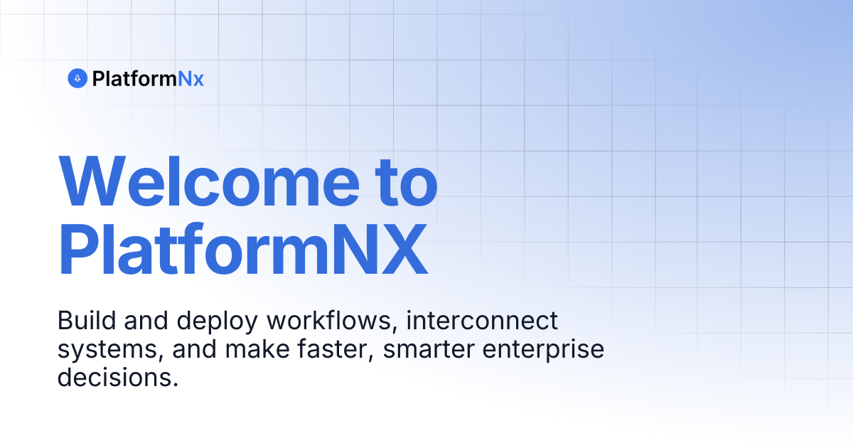 Welcome to PlatformNX | PlatformNx